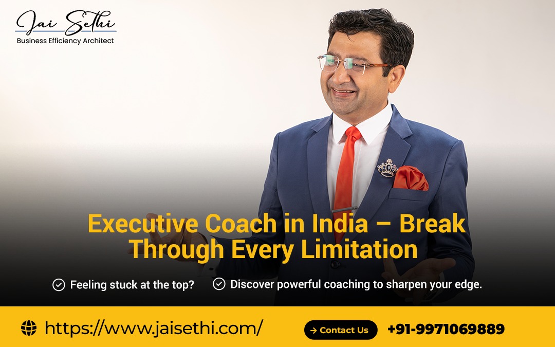 Executive Coach in India, Join Jai Sethi Leadership Coaching