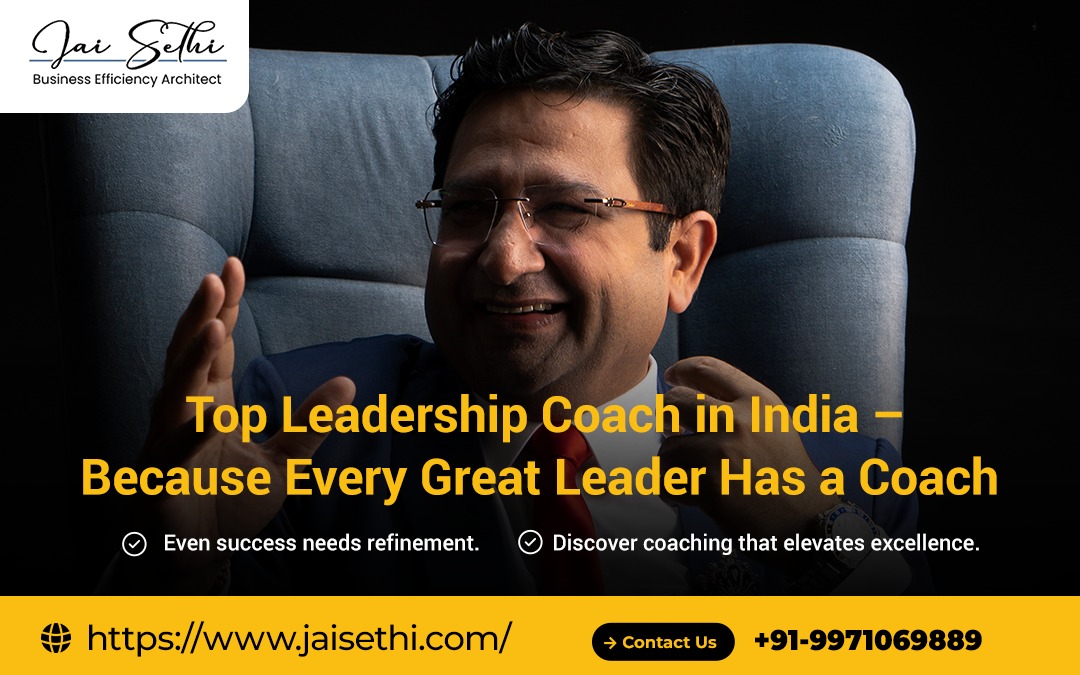 Top Leadership Coach in India | Lead Stronger with Jai Sethi
